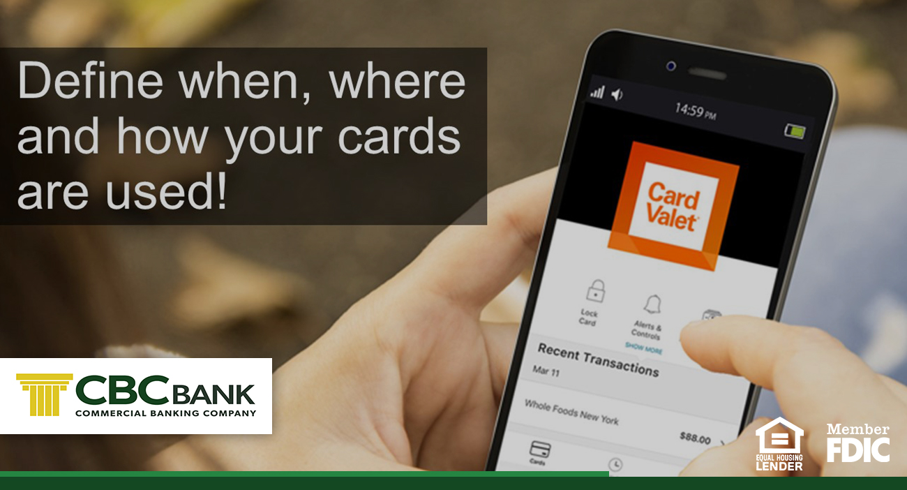 Safeguard Your Cards With CardValet | CBC Bank